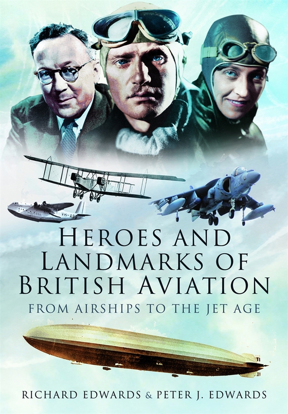 Heroes and Landmarks of British Aviation (e-bok) av Peter... | Bokon