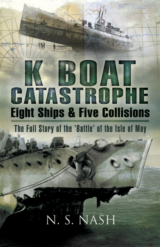 K Boat Catastrophe: Eight Ships and Five Collisions (e-bo... | Bokon