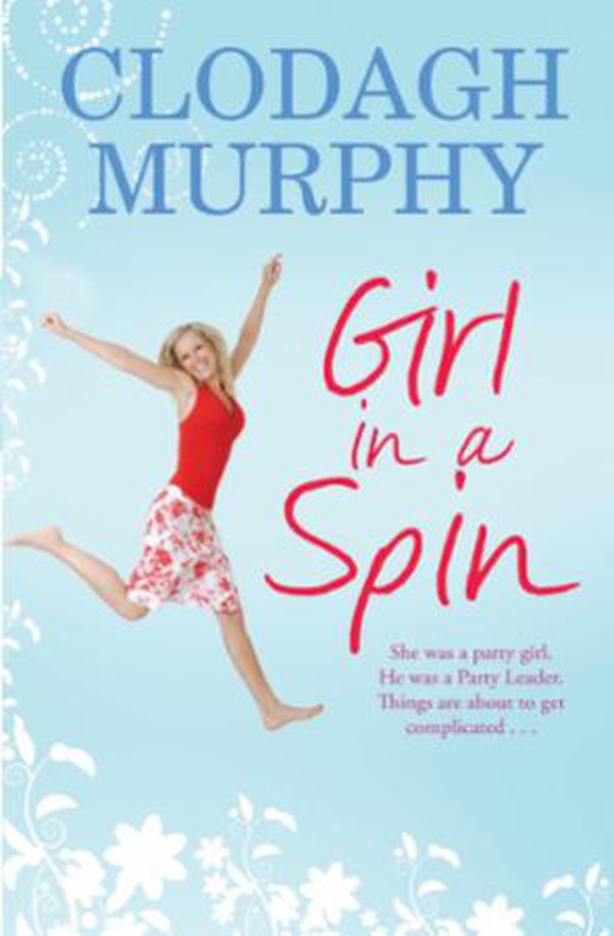 Girl in a Spin (ebok) av Clodagh Murphy | EBOK.NO