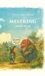 Mestring - mine 90 år (ebok) av Trygve A. Meyer | EBOK.NO