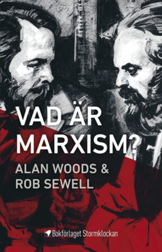 Vad är marxism? (e-bok) av Alan Woods | Bokon